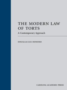 the modern law of torts: a contemporary approach