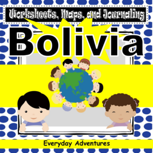 bolivia notebooking pages, worksheets, and maps for grades 3 through 6