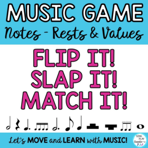 music game: flip it! slap it! match it! for kids to learn note values