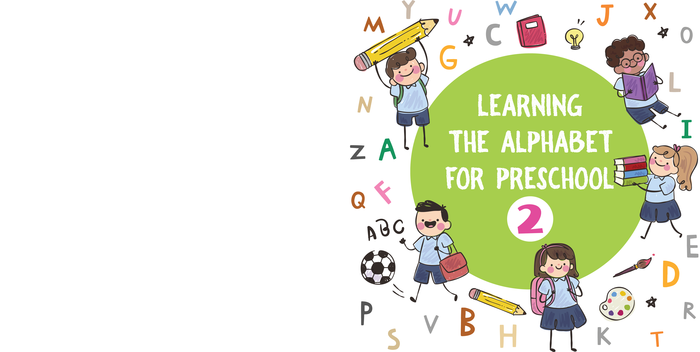 Learning The Alphabet For Preschool 2