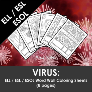 ell / esl / esol virus word wall coloring sheets (8 pages)