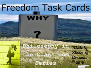 philosophy in the classroom: freedom task cards