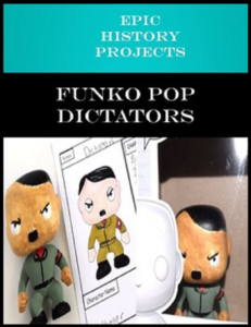 u.s./world history: funko pop figurine project- rise of dictators