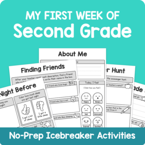 second grade icebreakers – no prep first week of school ice breaker activities