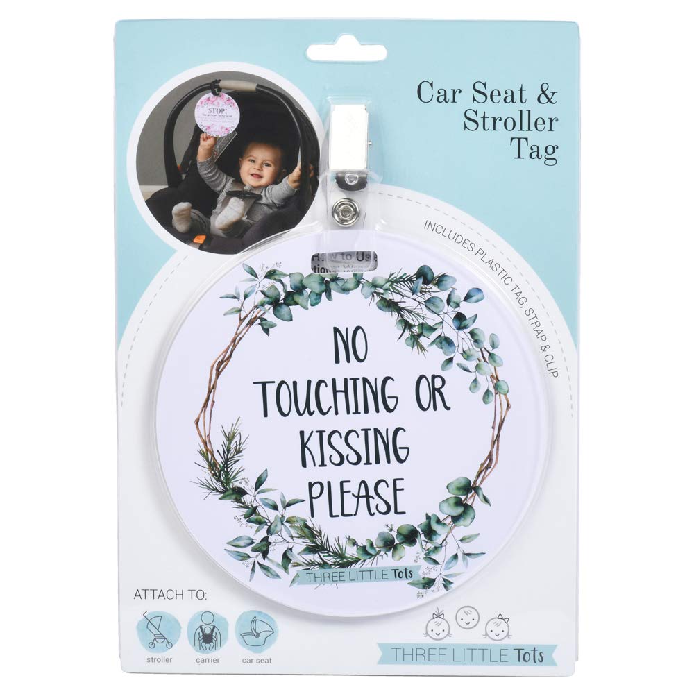 THREE LITTLE TOTS – Modern No Kissing Baby Car Seat Sign or Stroller Tag - CPSIA Safety Tested