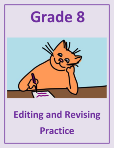 grade 8 ela: editing & revising practice