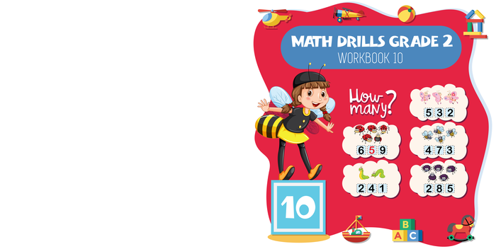 Math Drills Grade 2 Workbook 10