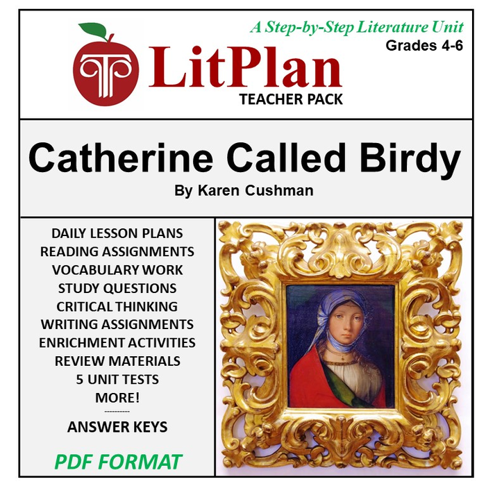 Homeschool and Online Learning Novel Study Guide for Catherine Called Birdy