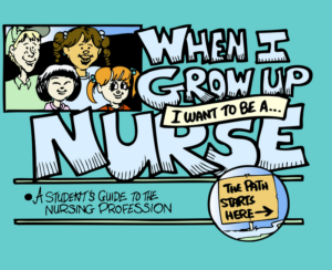 when i grow up i want to be a nurse