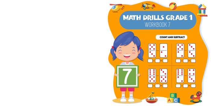 Math Drills Grade 1 Workbook 7