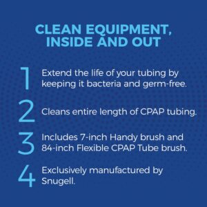 CPAP Tube Cleaning Brush by Snugell - Tube and CPAP Mask Cleaning Brush - Standard 22mm Tubing Diameter - Clean Exterior and Interior of Tubing and Mask - Flexible Brush (84 in) - Handy Brush (7 in)