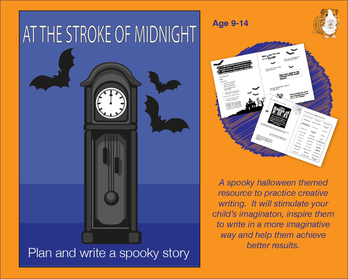 At The Stroke Of Midnight: Write A Spooky Story (And More) (9-13 years)