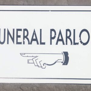 Funeral Parlor 12" x 8" Tin Sign