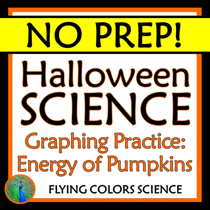 Halloween Science Activity Data Calculation & Graphing with PUMPKINS NGSS MS-PS2-2 MS-PS3-1