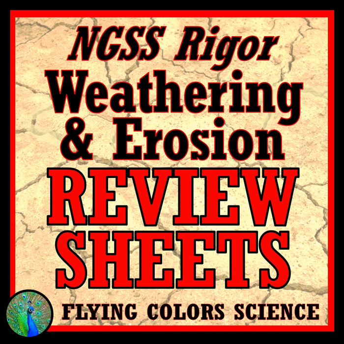 Earth's Changing Surface Weathering and Erosion Worksheet NGSS NGSS MS-ESS2-2 MS-ESS2-1 HS-ESS2-5