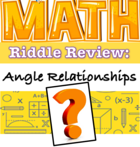 riddle review - angle relationships