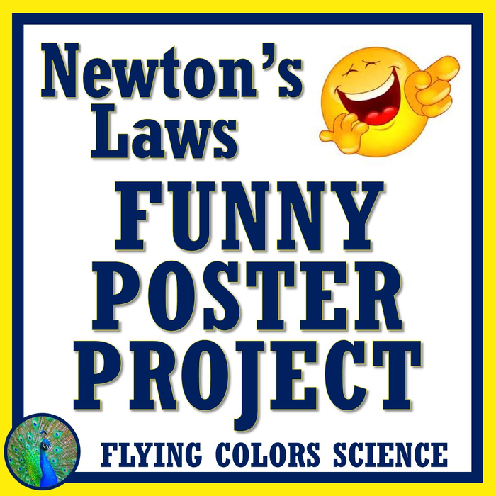 Newton's Laws Project Poster Activity NGSS MS-PS2-1 & MS-PS2-2