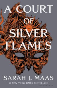 a court of silver flames (a court of thorns and roses book 5)