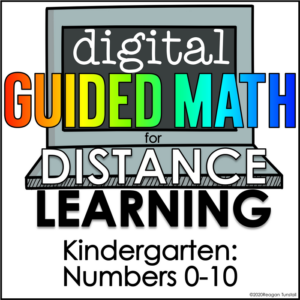 digital guided math for distance learning kindergarten numbers 0-10 unit 1