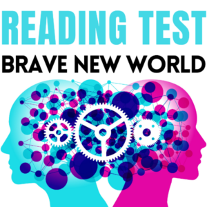 reading test: brave new world by aldous huxley