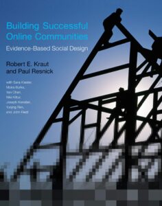 building successful online communities: evidence-based social design