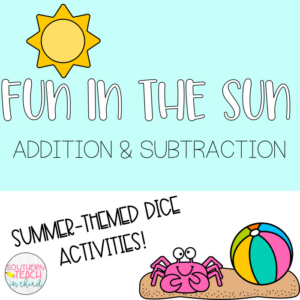 dice addition and subtraction summer theme distance learning and seesaw