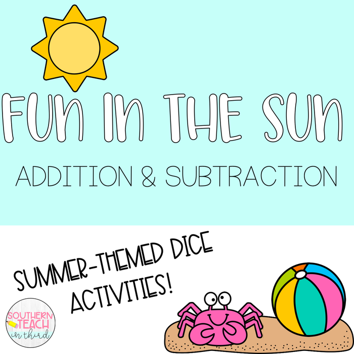 Dice Addition and Subtraction Summer Theme Distance Learning and Seesaw