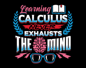 learning calculus never exhausts the mind quote - math classroom wall print