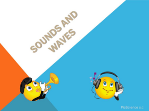 sounds and waves