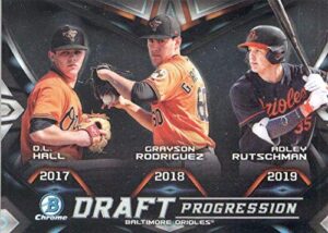 2019 bowman draft draft progression trios #dpr-bal adley rutschman/grayson rodriguez/d.l. hall rc rookie baltimore oriol mlb baseball trading card