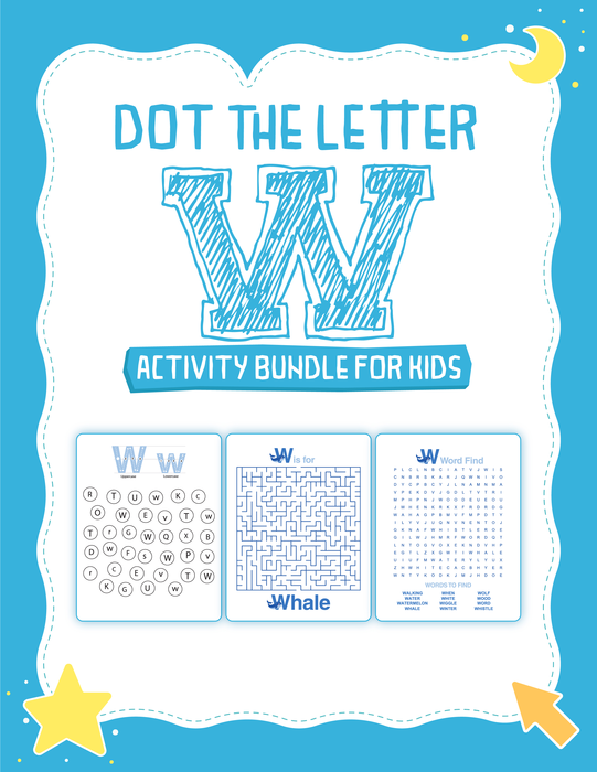 Dot the letter W Activity Bundle For Kids