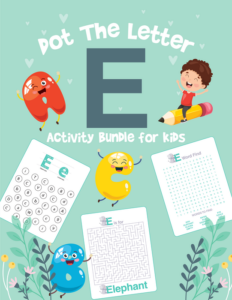 dot the letter e activity bundle for kids