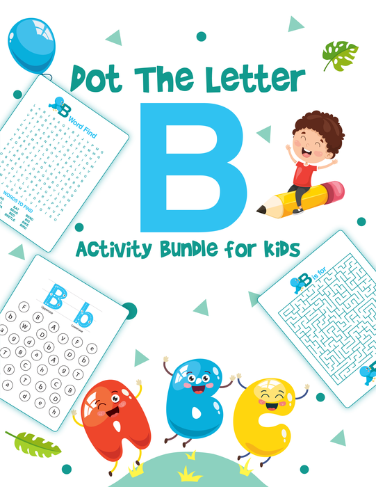 Dot the letter B Activity Bundle For Kids