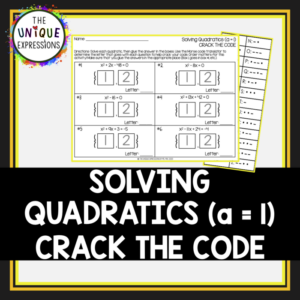 solving quadratics (a = 1) crack the code activity