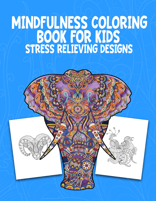 Mindfulness Coloring Book: Stress Relieving Mandalas, Flowers, and Animals, 31 Pages No Prep Art