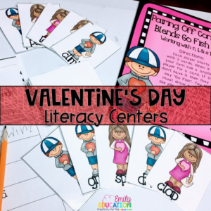 valentine literacy centers