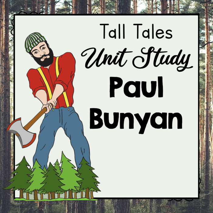 Tall Tales Unit Study Paul Bunyan