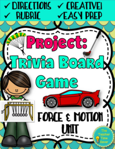 force and motion trivia board game project