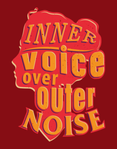 inner voice over outer noise quote - teacher's classroom wall print