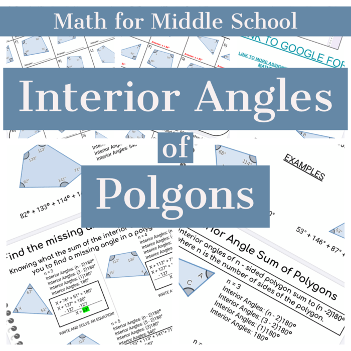 Interior Angles of Polygons with GOOGLE form for distance learning