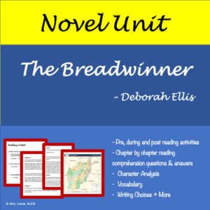 novel study unit: the breadwinner (deborah ellis)