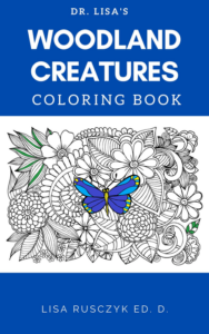 dr. lisa's woodland creatures coloring book