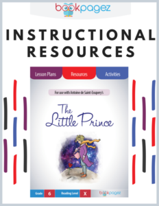 teaching resources for "the little prince" - lesson plans, activities, and assessments