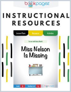 teaching resources for "miss nelson is missing" - lesson plans, activities, and assessments