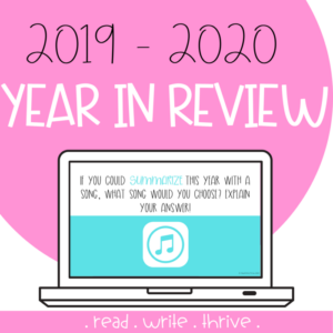 2019-2020 end of school year reflection