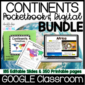 the 7 continents mega unit with two formats: digital google classroom for distance learning or printable