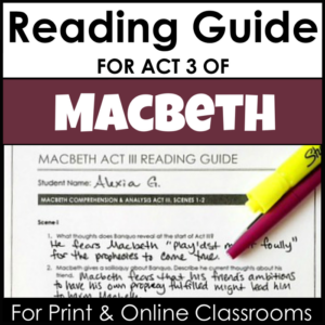 literature guide macbeth act 3 with comprehension and analysis questions by scene - google drive version for print and online classrooms