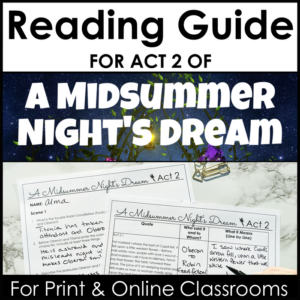 literature guide for a midsummer night's dream act 2 with comprehension and analysis questions by scene - google drive version for print and online classrooms