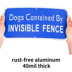 2-Pack Dogs Contained by Invisible Fence Sign, 12"x 6" - .040 Aluminum Reflective Sign Rust Free Aluminum-UV Protected and Weatherproof