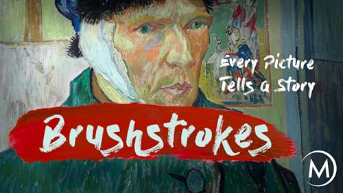 Brushstrokes: Every Picture Tells a Story